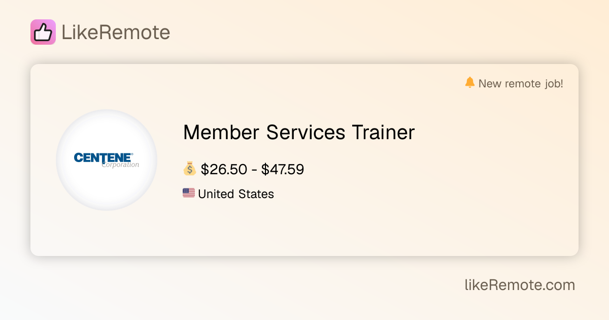 Remote Member Services Trainer at Centene Management Company LLC