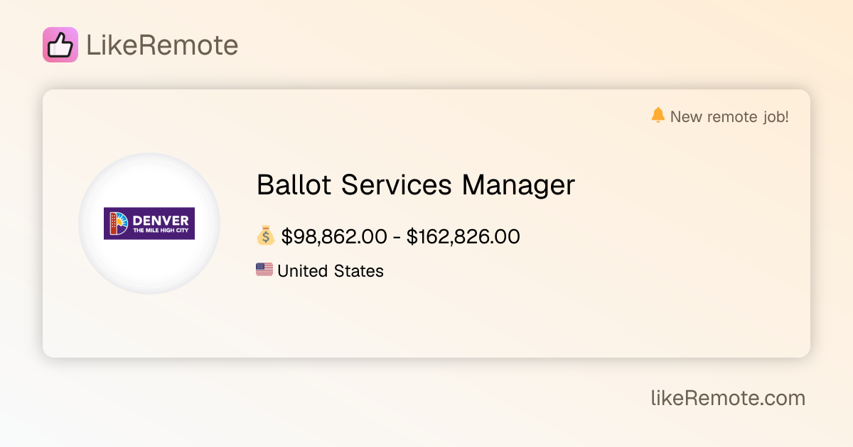 Remote Ballot Services Manager at City and County of Denver