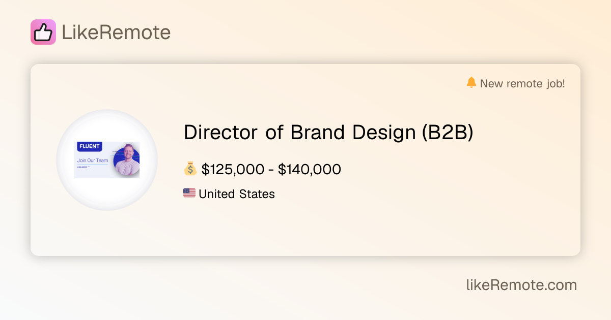 Remote Director of Brand Design (B2B) at Fluent, LLC
