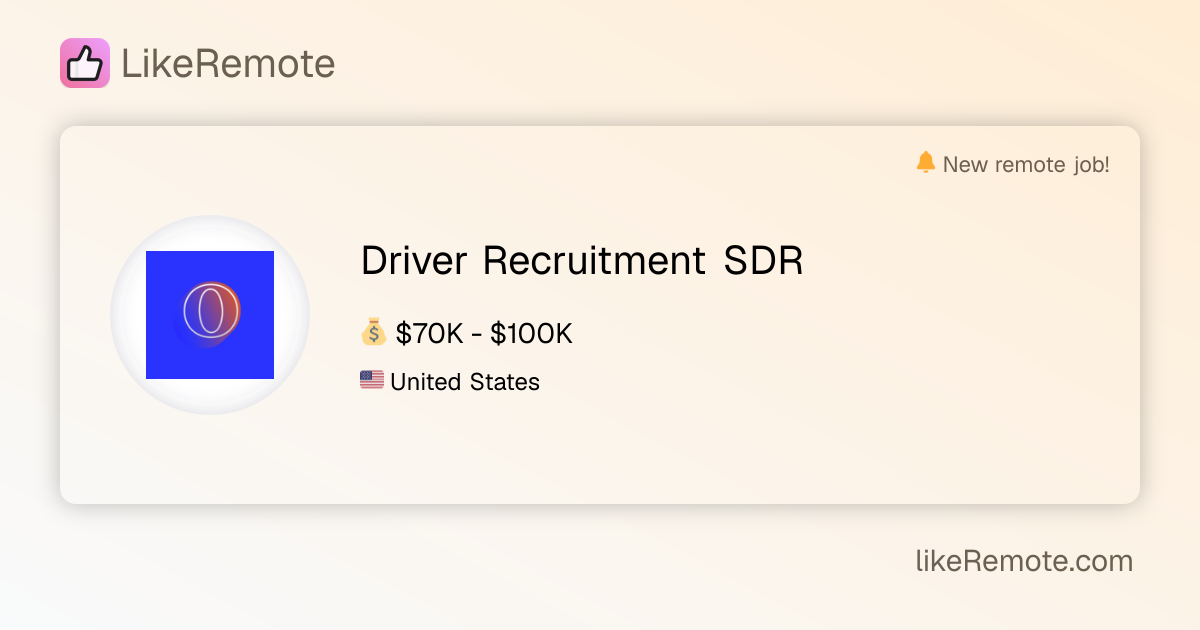 Remote Driver Recruitment SDR at Oway