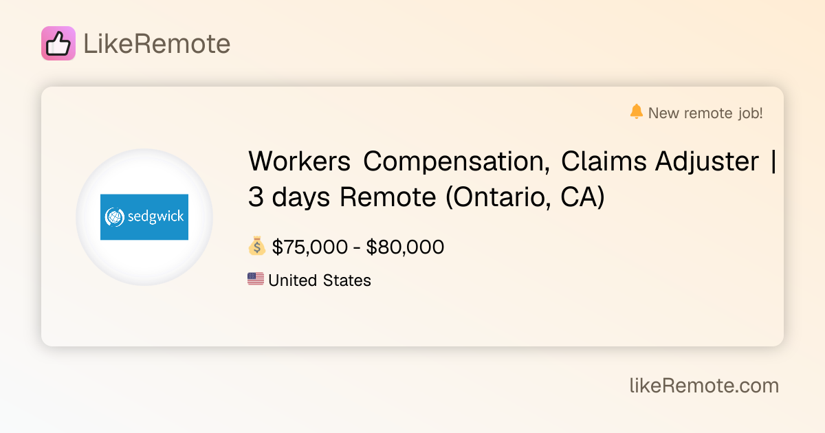 Remote Workers Compensation, Claims Adjuster | 3 days Remote (Ontario ...