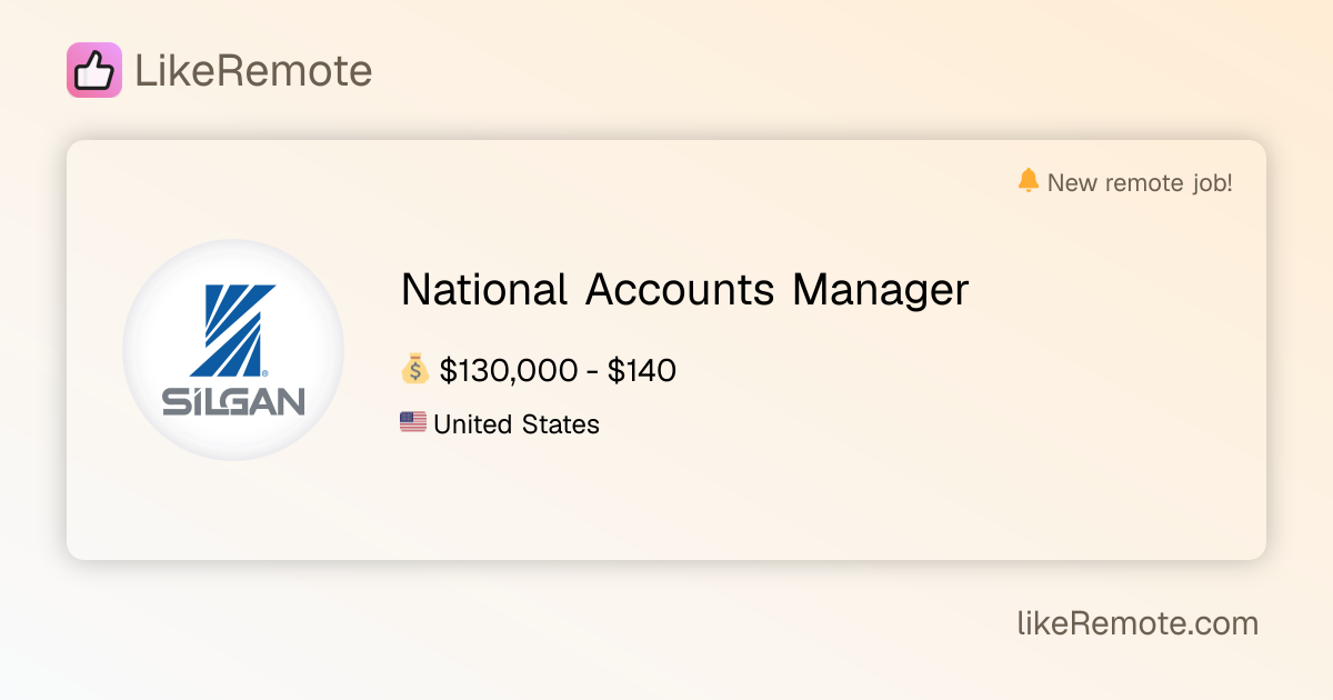 Remote National Accounts Manager at Silgan Containers Mfg Corp