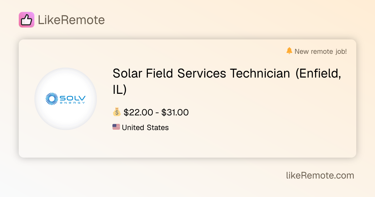 Remote Solar Field Services Technician (Enfield, IL) at SOLV Energy, LLC