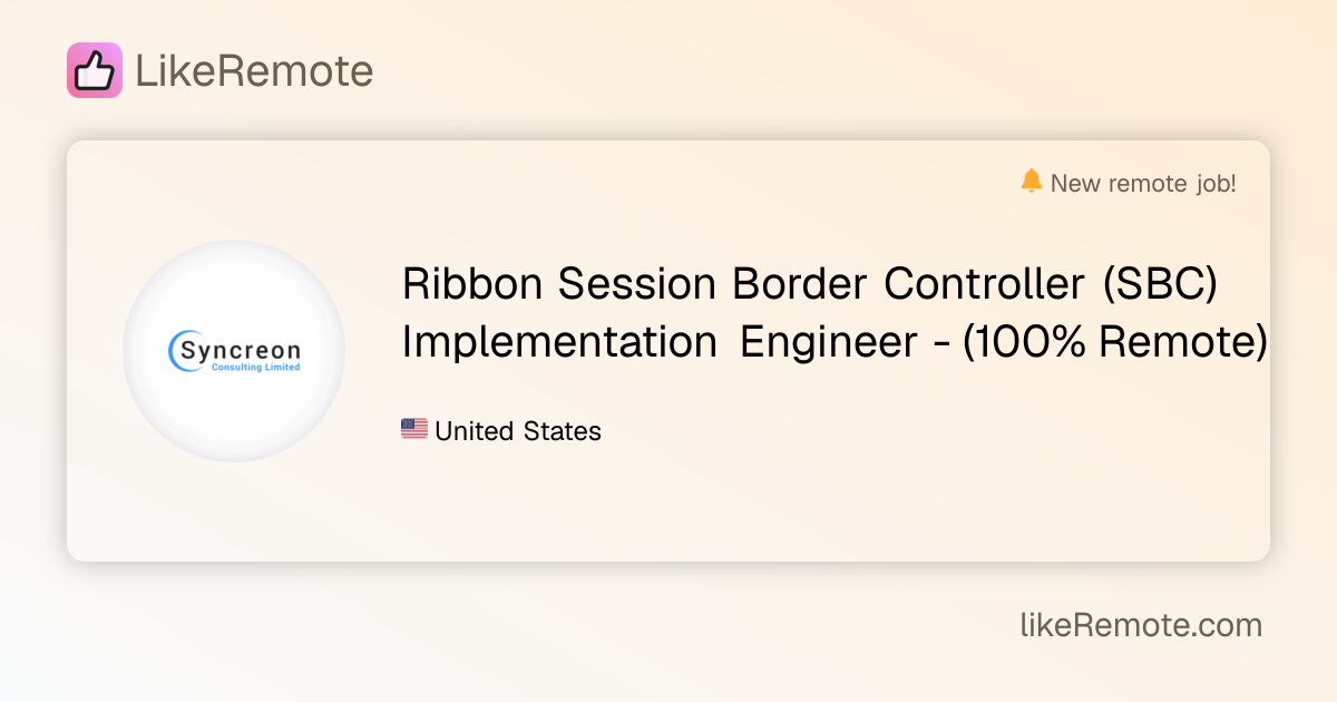 Remote Ribbon Session Border Controller (SBC) Implementation Engineer ...