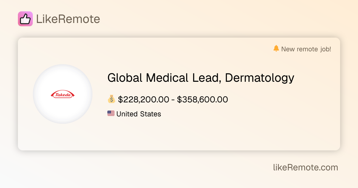 Remote Global Medical Lead, Dermatology at Takeda Innovation Solutions ...