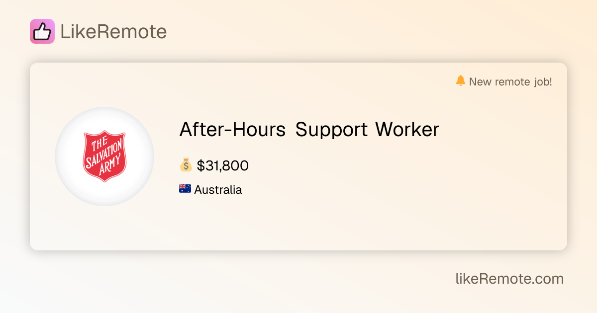 Remote After-Hours Support Worker at The Salvation Army (VIC) Prpty ...