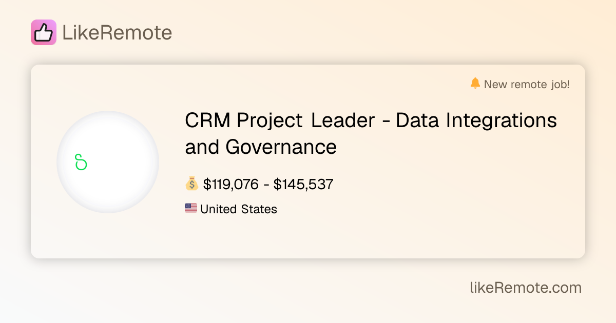 Remote CRM Project Leader - Data Integrations and Governance at USA 3M ...