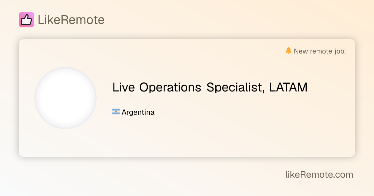 Remote Live Operations Specialist, LATAM at WELCOME
